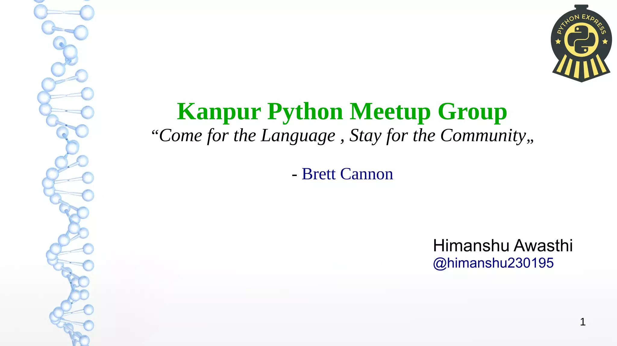 Kanpur Python Users Group | PPT