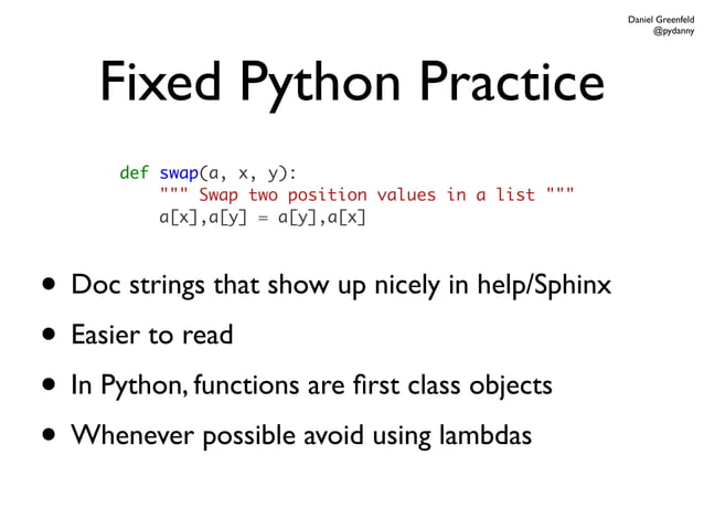 Python Worst Practices