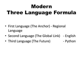 Python as the third language in the Three Language Formula | PPTX