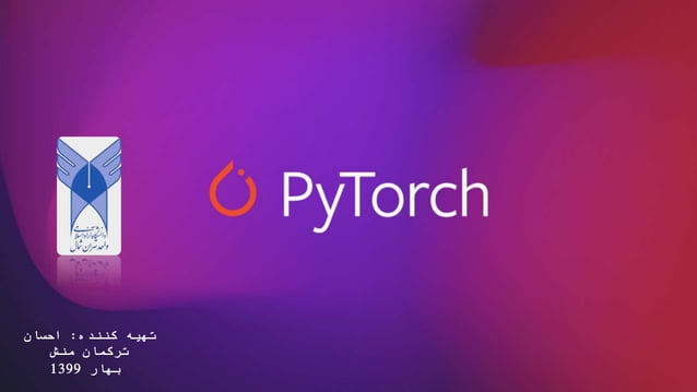 Pytorch | PPTX | Computing | Technology & Computing