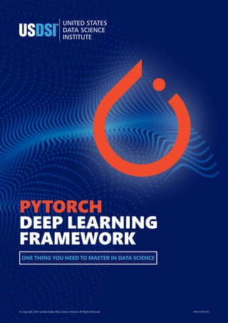 PyTorch Deep Learning Framework | USDSI® | PDF