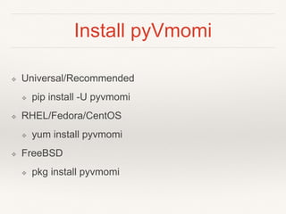 Introduction to vSphere APIs Using pyVmomi | PPTX | Operating Systems | Computer Software and ...