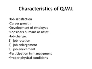 Quality of work life HRM | PPTX