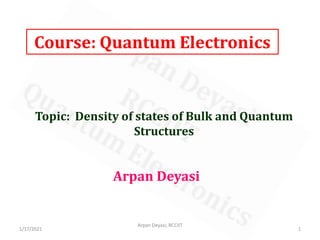 DoS of bulk and quantum structures | PPT