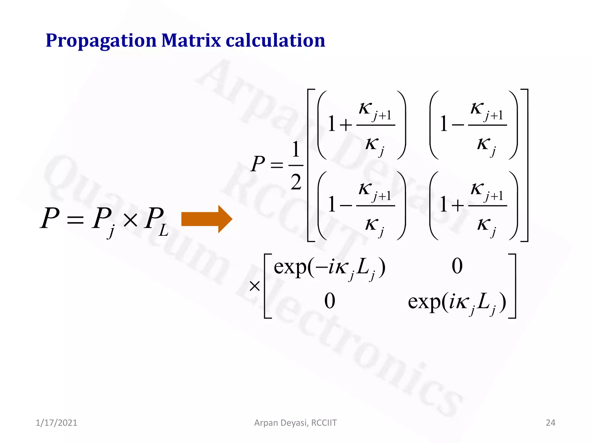 Calculation Of Transmission Coefficient Using Propagation Matrix Method Ppt