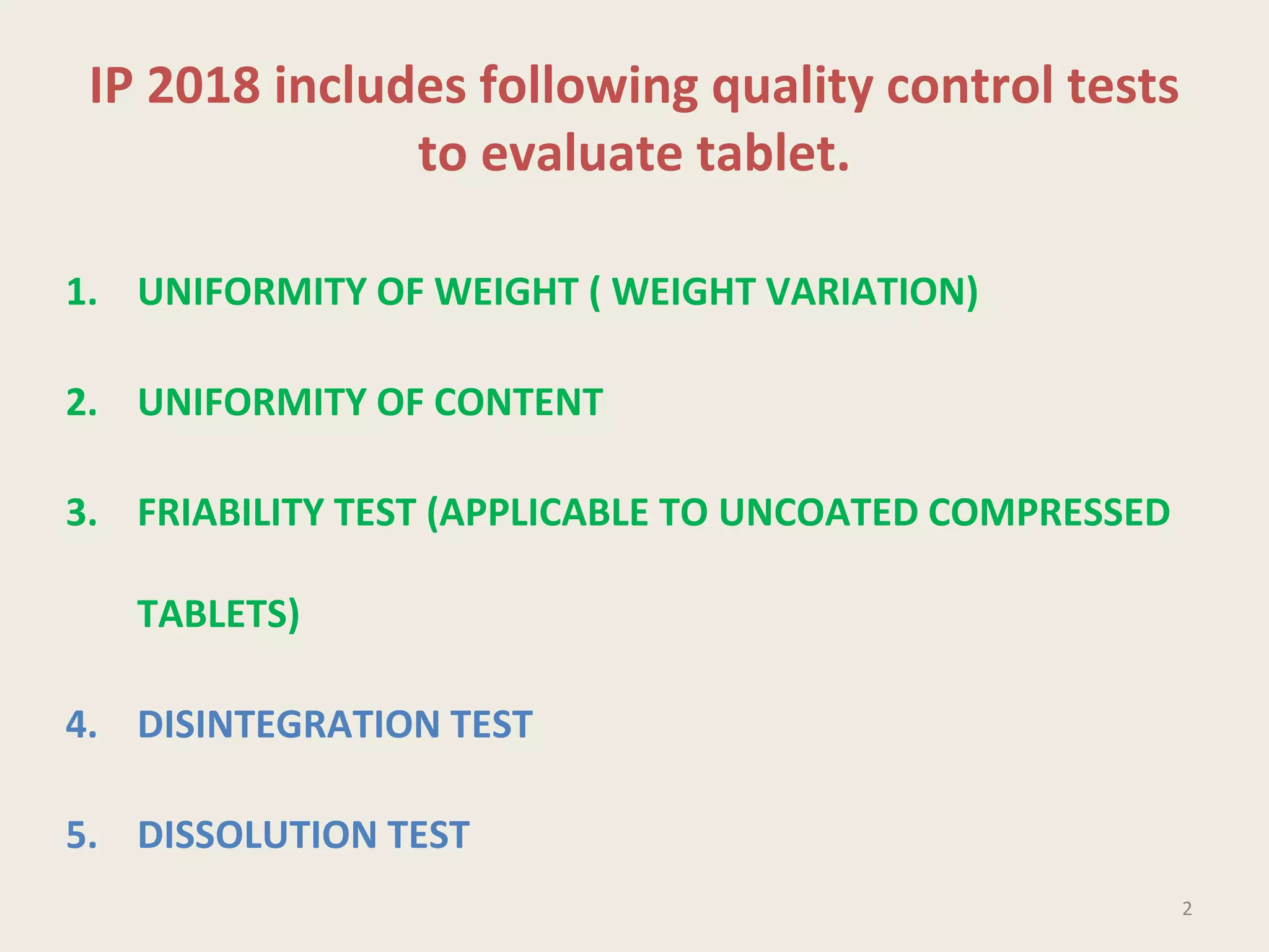 Q.C. tests of tablet dosage form as per the Indian Pharmacopoeia | PPTX