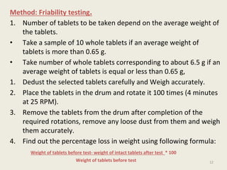 Q.C. tests of tablet dosage form as per the Indian Pharmacopoeia | PPTX ...