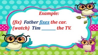 Simple Present Tense of the Verb | PPTX