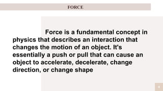 Forces and types. contact force and non contact forses | PPTX