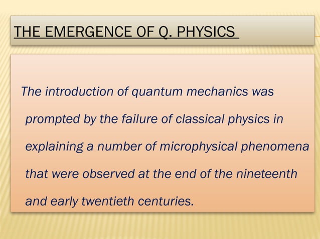 Quantum mechanics introduction.I.4318.Lect.1.pptx