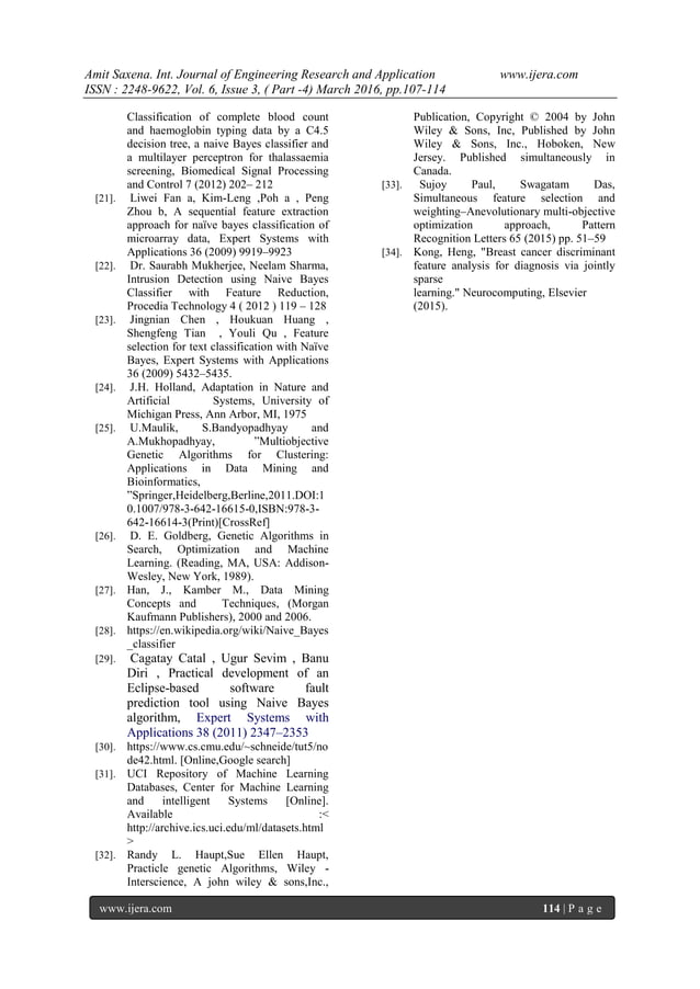 Leave One Out Cross Validated Hybrid Model Of Genetic Algorithm And