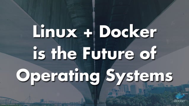 The Future of the Operating System - Keynote LinuxCon 2015 | PPT