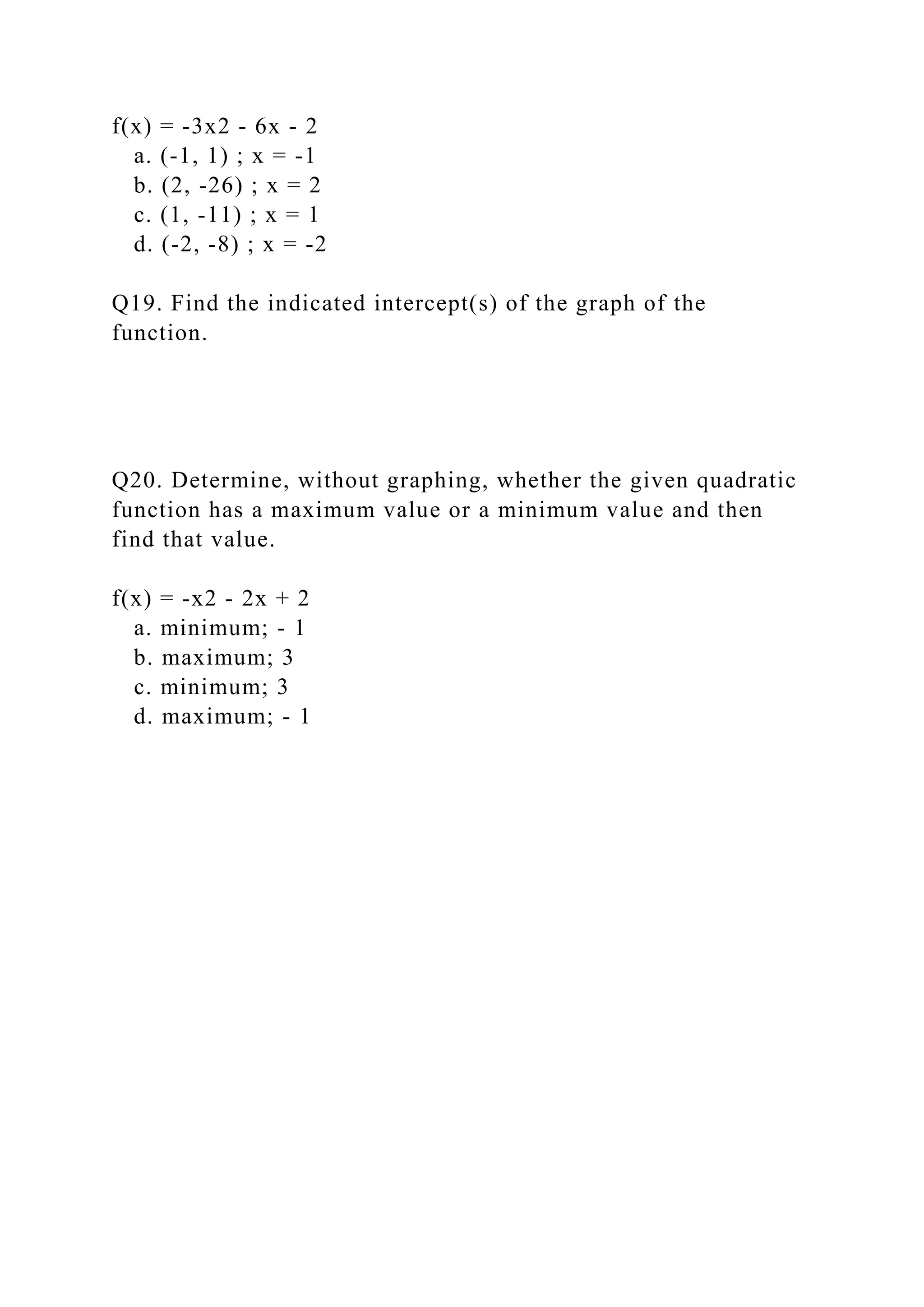 Q1. Determine, without graphing, whether the given quadratic funct.docx