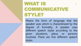 Q1. G9 Communicative Styles 1.pptx