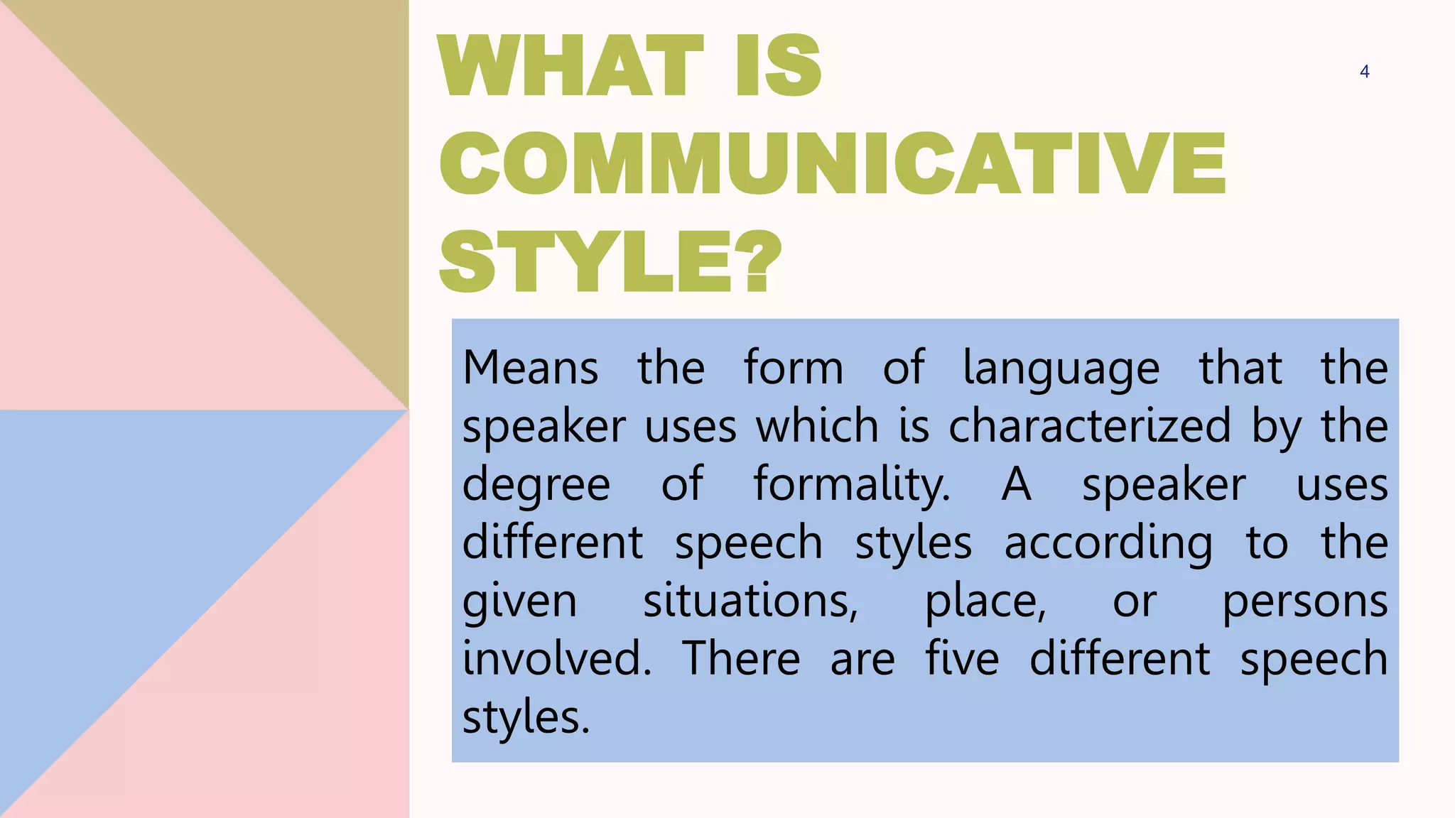 Q1. G9 Communicative Styles 1.pptx