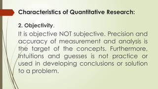 Q 1. Lesson 1 Characteristics of Quantitative Research.pptx