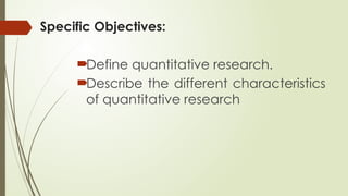 Q 1. Lesson 1 Characteristics of Quantitative Research.pptx