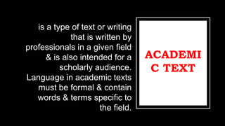 Quarter 1-ACADEMIC-TEXTS. ENGLISH FOR ACADEMIC.pptx
