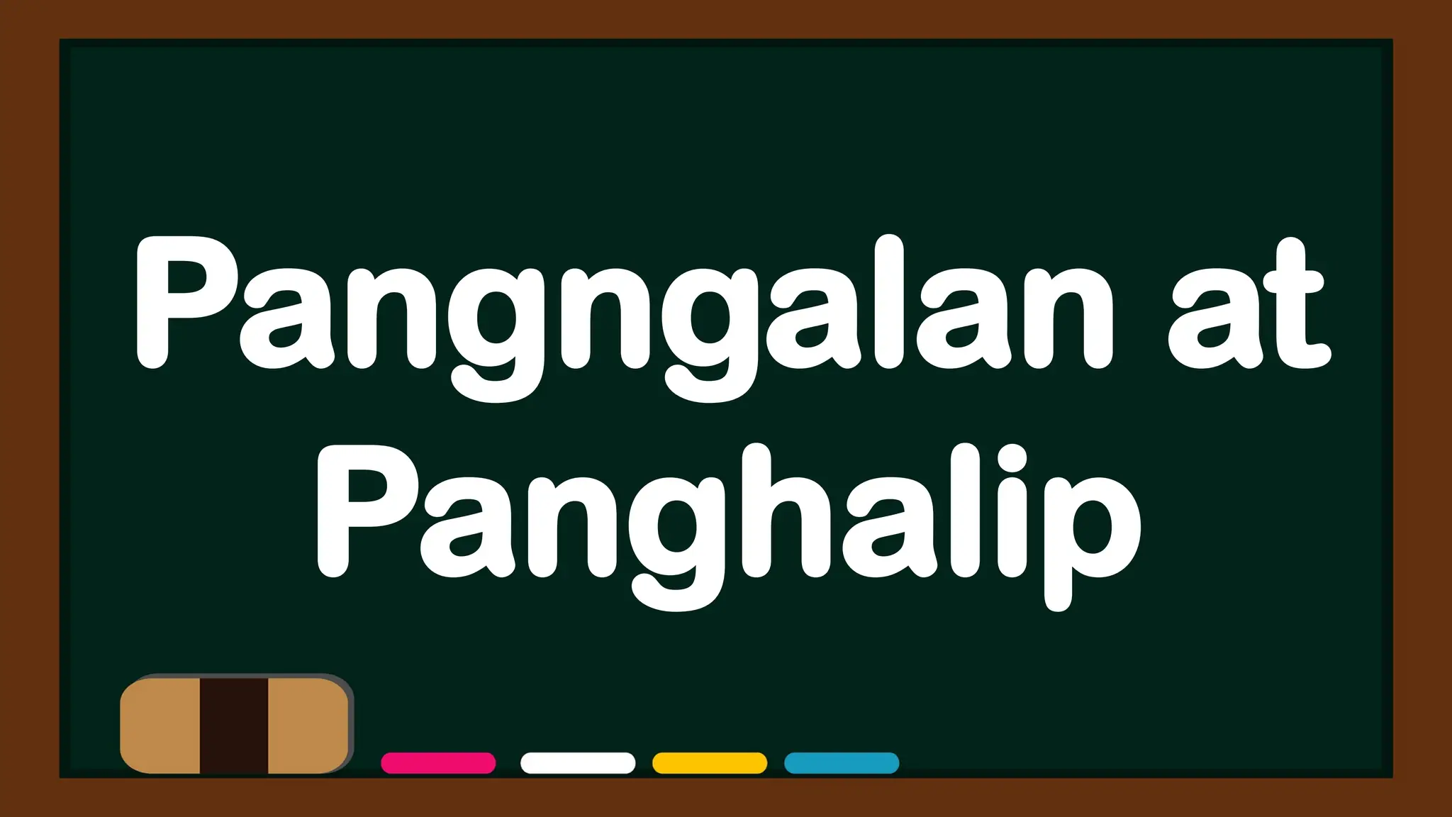 Q1 - ARALIN 1 DAY 2 PANGNGALAN AT PANGHALIP - FILIPINO 5.pptx