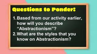 Q1-ARTS10-ABSTRACTIONISM.pptx