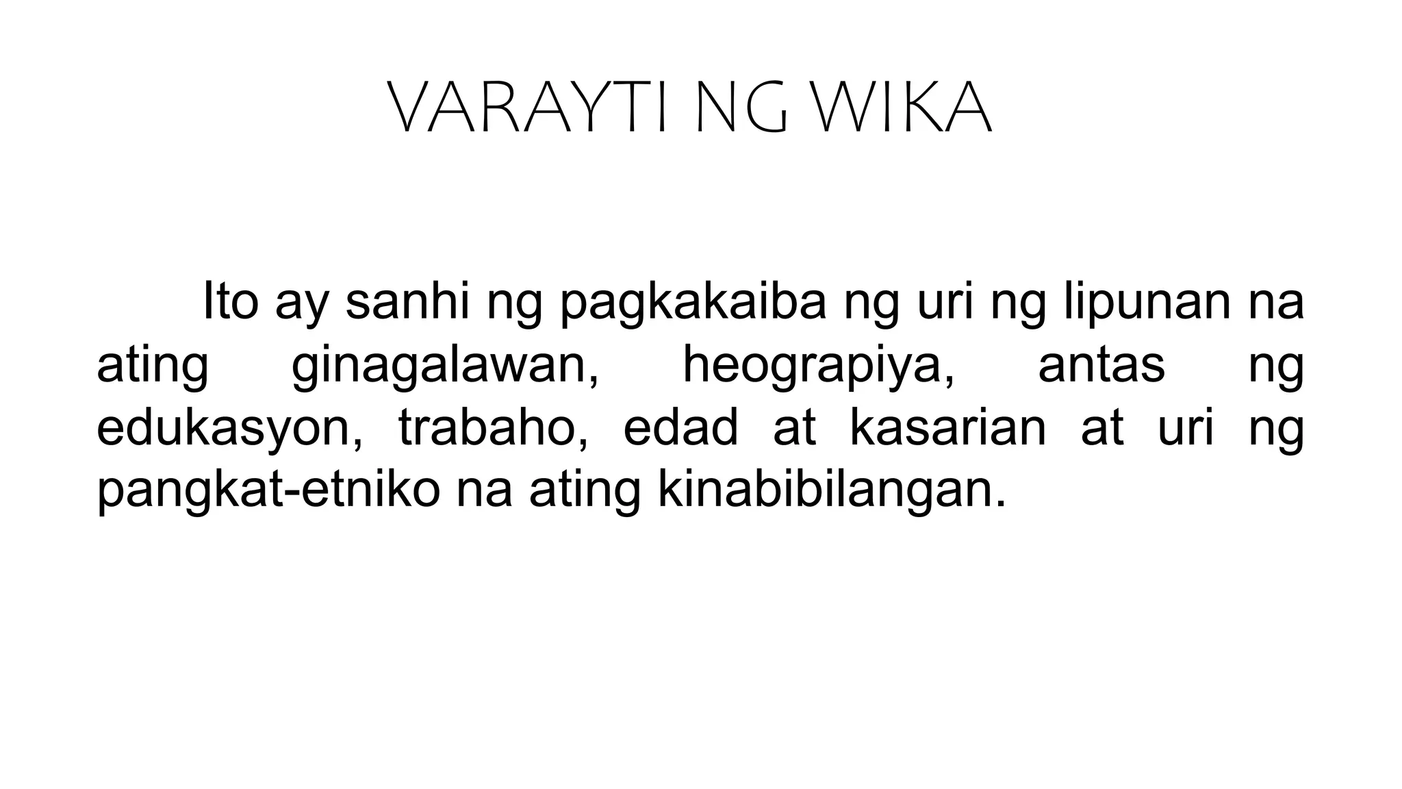 Barayti ng Wika | PPT
