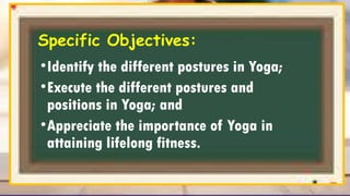 Q1-PHYSICAL EDUCATION 10-YOGA EXERCISES-PPT.pptx