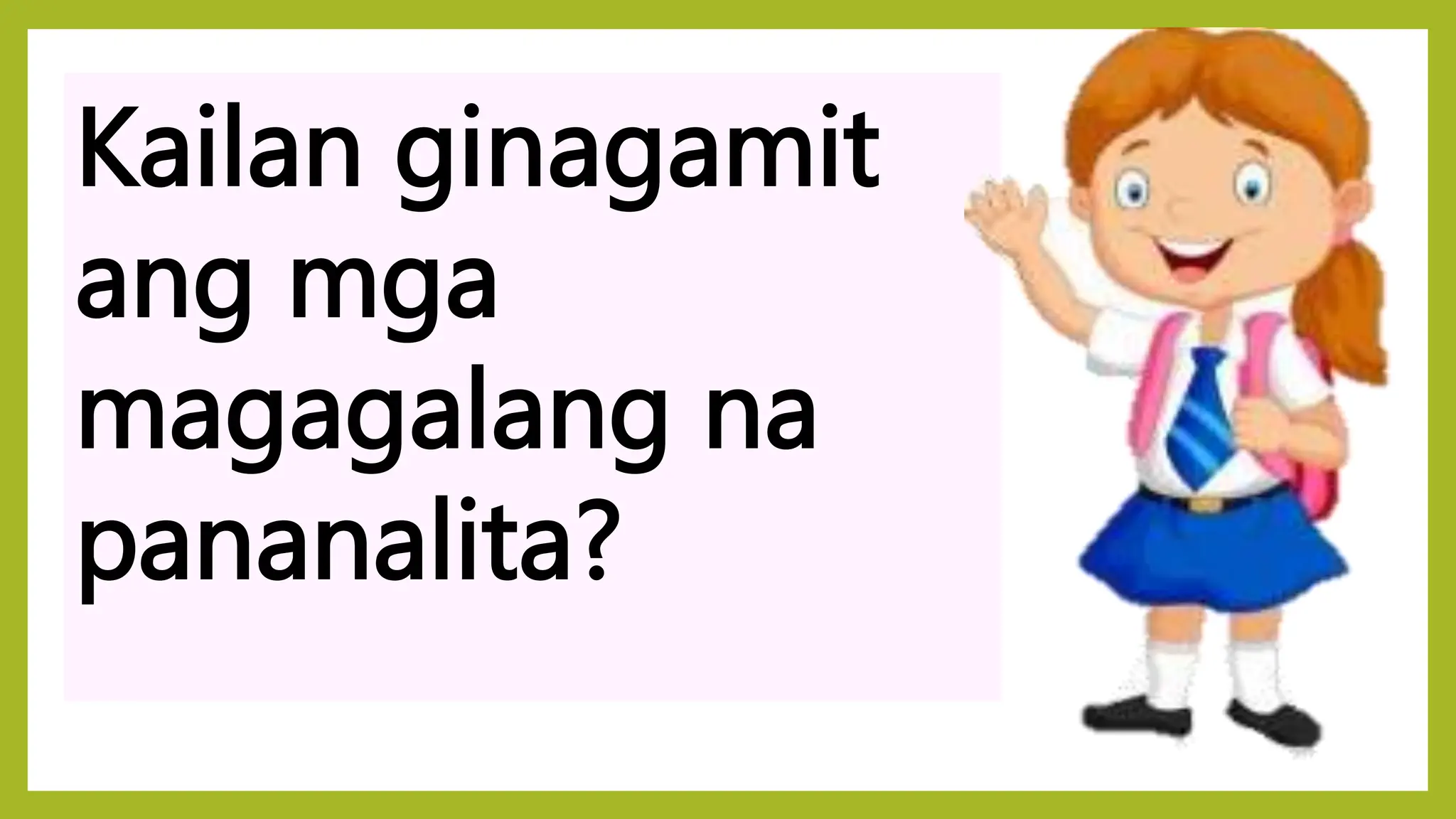 Q1-FILIPINO MAGAGALANG NA PANANALITA.pptx