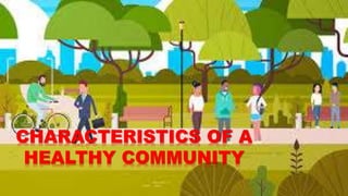 Q1-HEALTH 9-CONCEPT OF COMMUNITY & ENVIRONMENTAL HEALTH.pptx