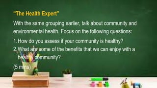 Q1-HEALTH 9-CONCEPT OF COMMUNITY _ ENVIRONMENTAL HEALTH.pptx