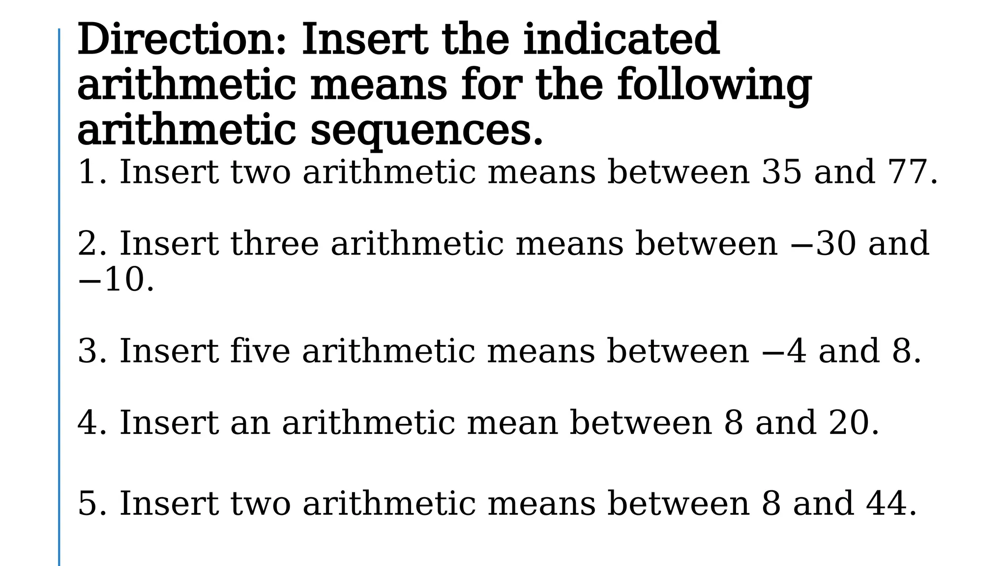 QUARTER 1 - INSERTING ARITHMETIC MEANS.pptx