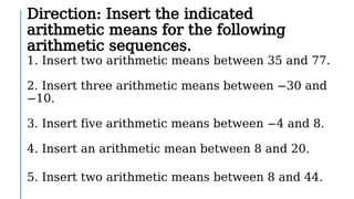 QUARTER 1 - INSERTING ARITHMETIC MEANS.pptx