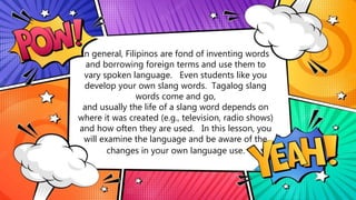 Q1 - L2 - SLANG AND COLLOQUIALISM.pptx