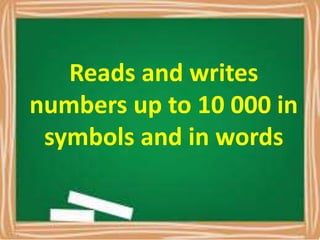 Q1-L3 (Reads and Writes numbers up to 10 000 in symbols and words).pptx