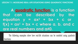 Grade 9 Quarter 1 Lesson 7 Quadratic Function | PPTX