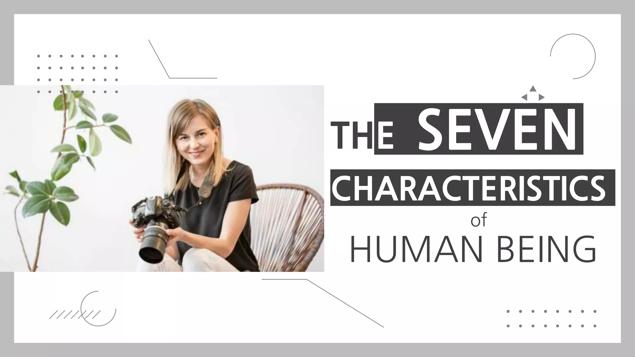 Q1-Lesson-1-Characteristics-of-Human-Bening-Copy.pptx