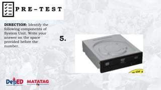 Q1 - lesson-3 - PARTS OF THE SYSTEM UNIT AND THEIR FUNCTIONS.pptx
