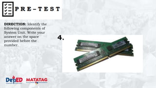 Q1 - lesson-3 - PARTS OF THE SYSTEM UNIT AND THEIR FUNCTIONS.pptx