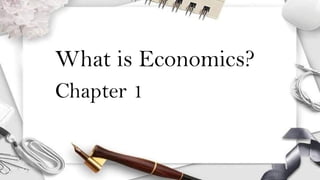 Q1-Lesson1-Introduction to Economics.pptx