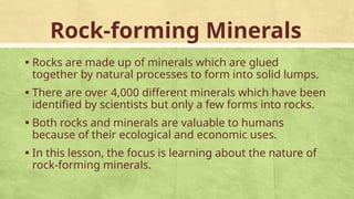 The Earth’s Minerals: Rock-forming Minerals | PPTX