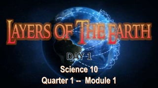 Q1-M1-PPT-Layers of The Earth.pptx