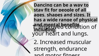 Q1-M2 - DANCE.pt Lesson 2 Dancing Stress | PPTX