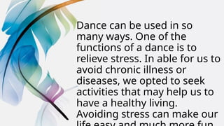 Q1-M2 - DANCE.pt Lesson 2 Dancing Stress | PPTX
