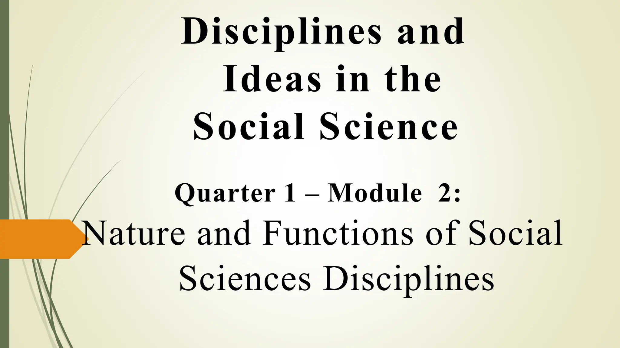 Q1-M2-PPT.pptxdisciplines in social sciences powerpoint | PPTX