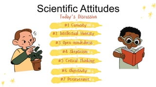 Q1-Melc-1-Scientific-Attitudes.pptx