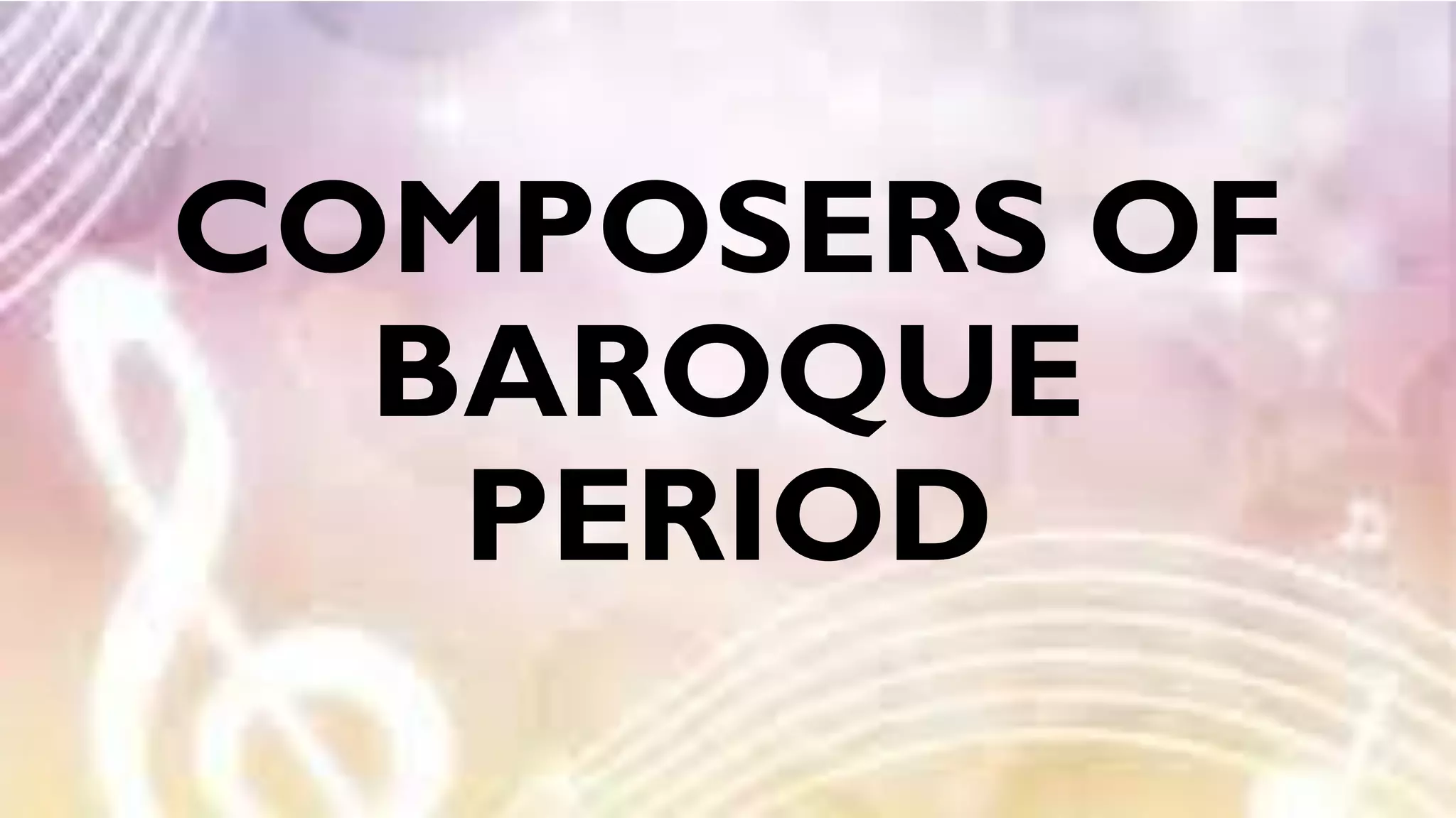 Q1-MUSIC 9-BAROQUE MUSIC.pptx