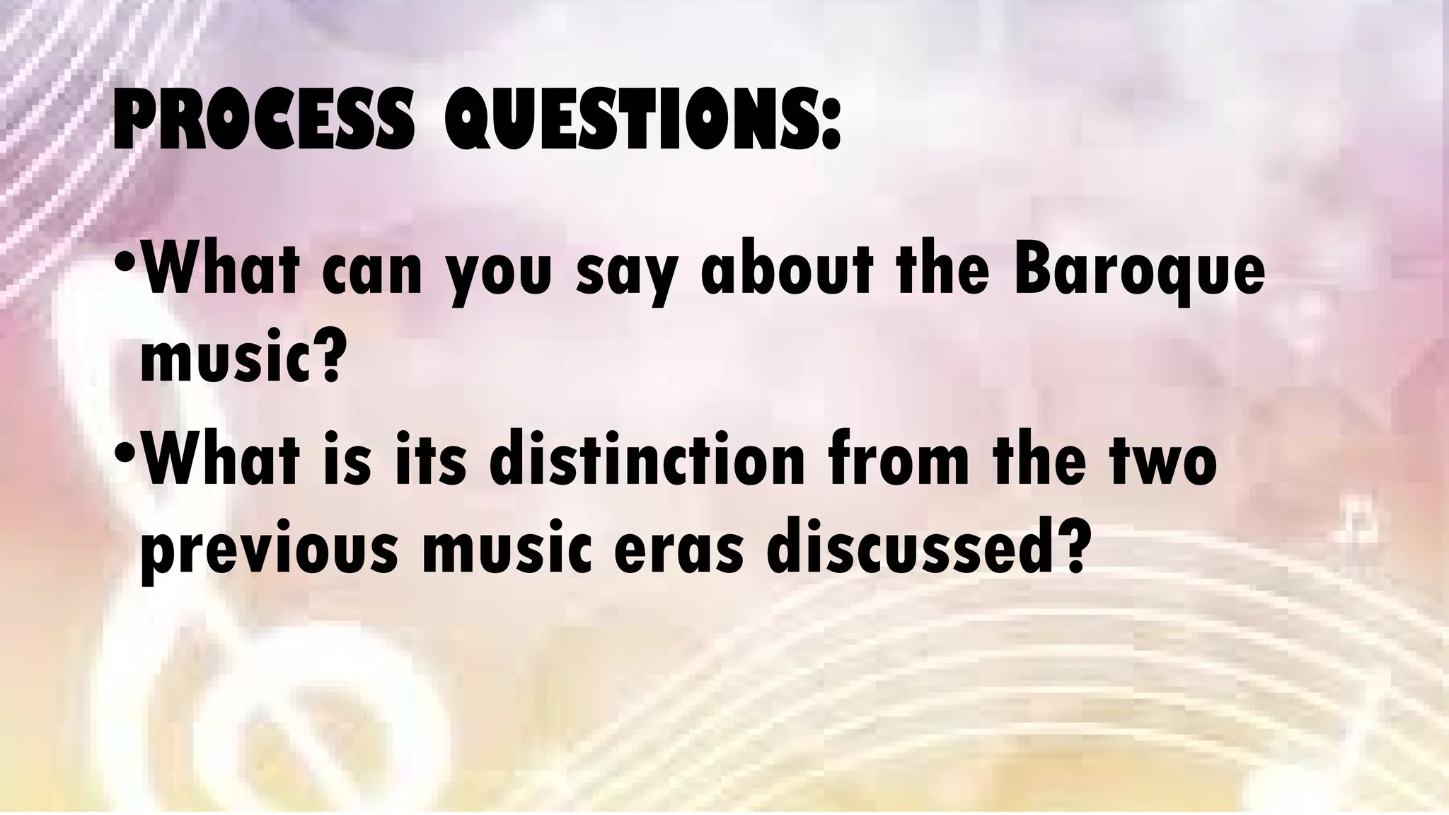 Q1-MUSIC 9-BAROQUE MUSIC POWERPOINT PRESENATTION.pptx