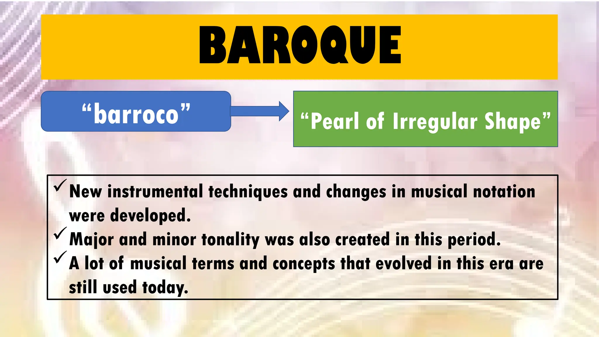 Q1-MUSIC 9-BAROQUE MUSIC POWERPOINT PRESENATTION.pptx