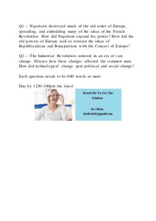 Q1 -- Napoleon destroyed much of the old order of Europe, spreading, | PDF