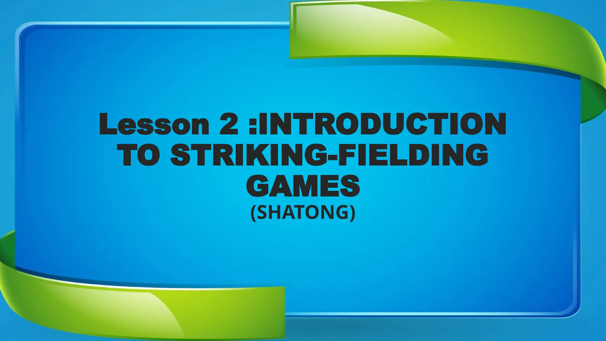 Q1-PE-INTRODUCTION TO STRIKING-FIELDING GAMES.pptx