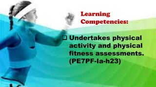 Q1-PE 7-PHYSICAL FITNESS.pptx